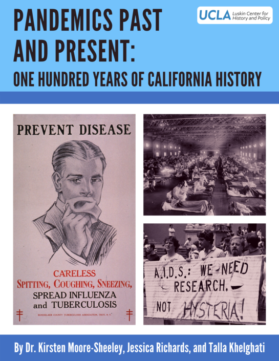 Pandemics Past and Present: One Hundred Years of California History ...